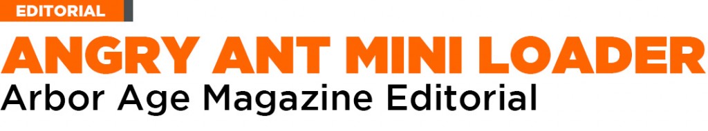 Editorial: Angry Ant Mini Loaders | Global Machinery Sales